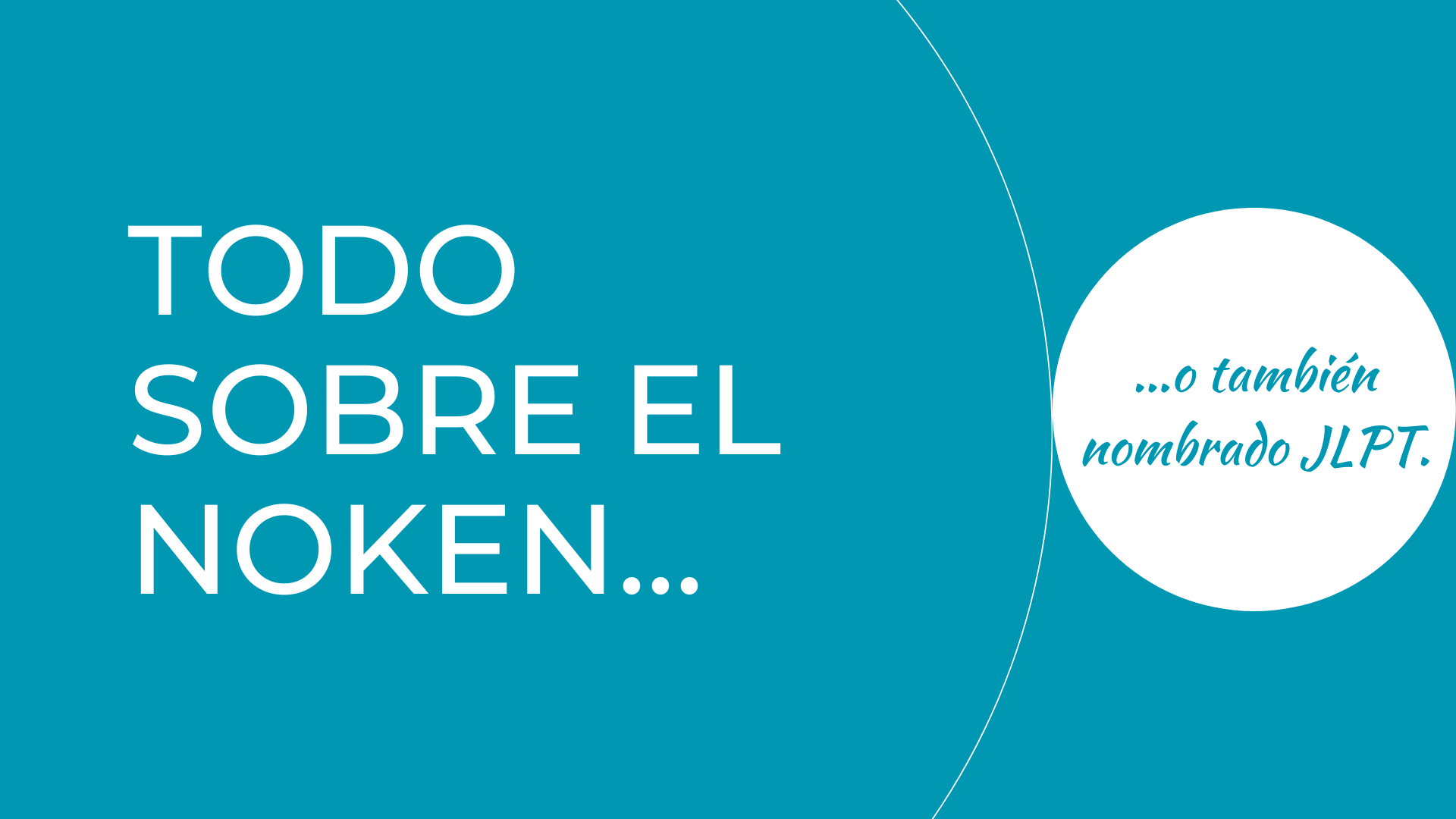TODO SOBRE EL NOKEN - Clicasia, Centro de estudios Orientales
